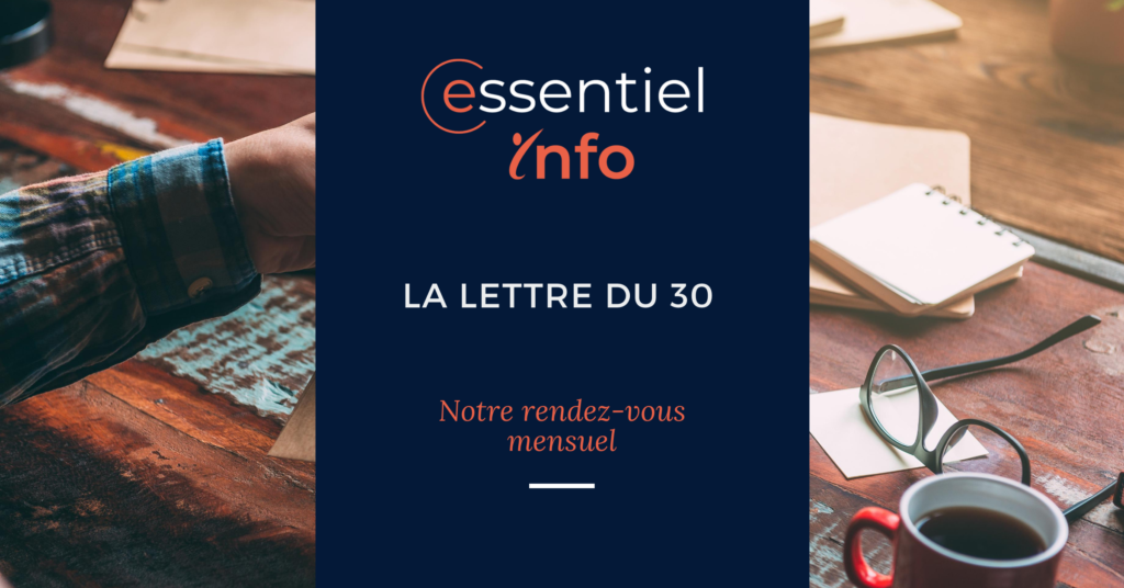 Essentiel Info | La Lettre du 30 - janvier 2022